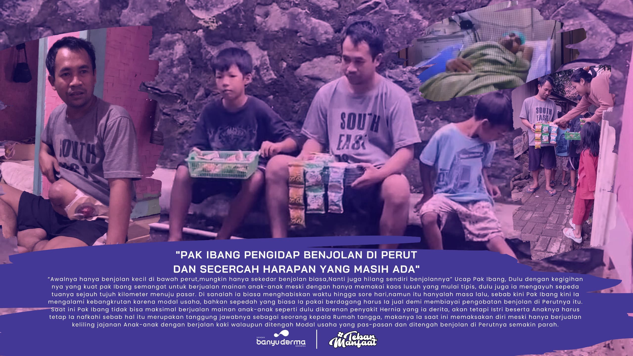 Campaign - Pak Ibang dan secercah Harapan yang masih Ada | Forhumanity.id